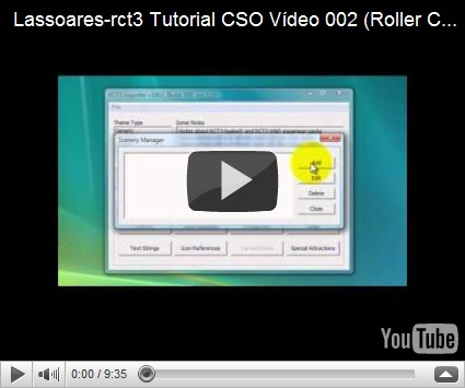 Tutorial: criando um CSO para RCT3 (Etapa B) ~ Lassoares-rct3